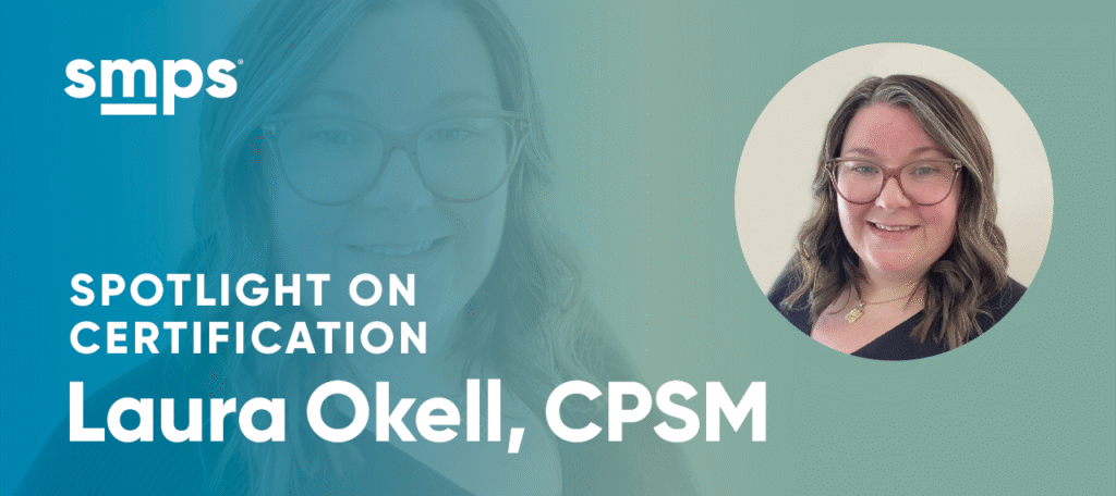 Spotlight on Certification: Laura Okell - SMPS Website
