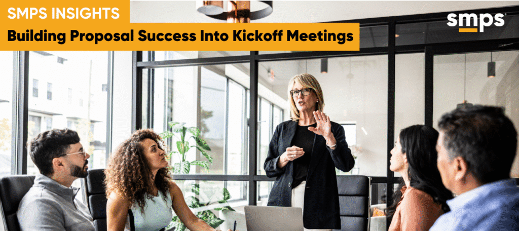 Building Proposal Success Into Kickoff Meetings - SMPS Website